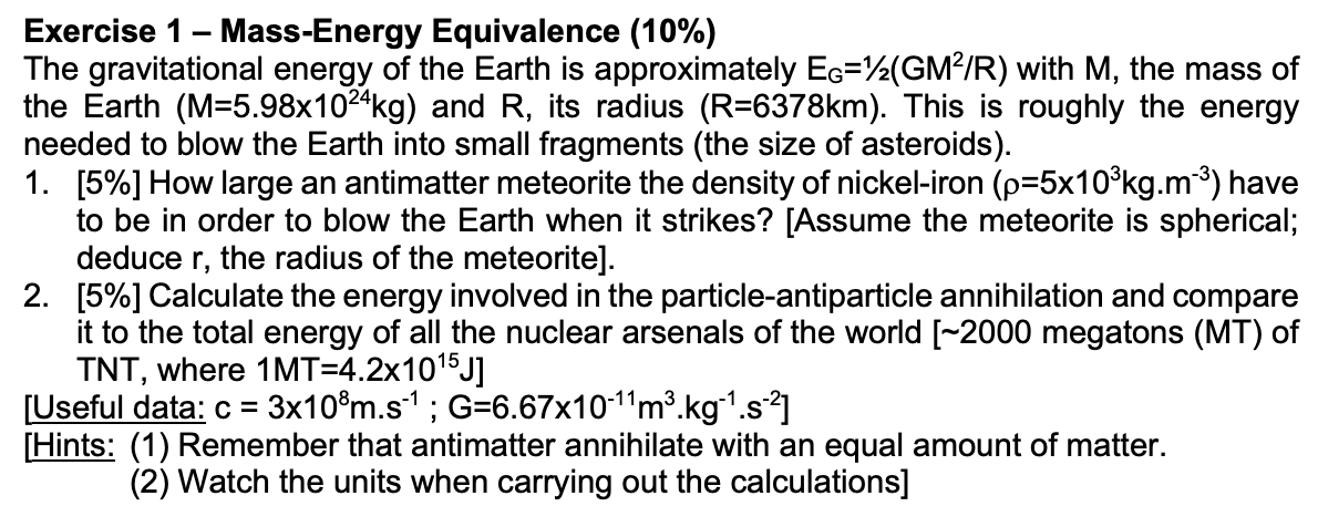 Solved Exercise 1 - Mass-Energy Equivalence (10%) The | Chegg.com