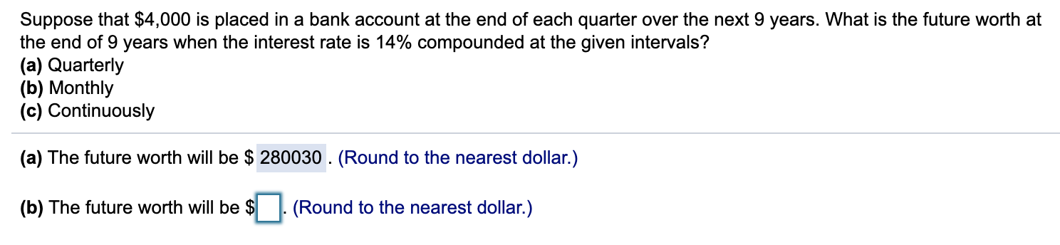 Solved Suppose that $4,000 is placed in a bank account at | Chegg.com