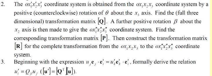 Solved 2. The ox x x coordinate system is obtained from the | Chegg.com