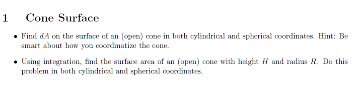 Solved Cone Surface - Find dA on the surface of an (open) | Chegg.com