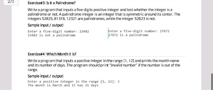 Solved 2/2 Exercise#3: Is it a Palindrome? Write a program | Chegg.com