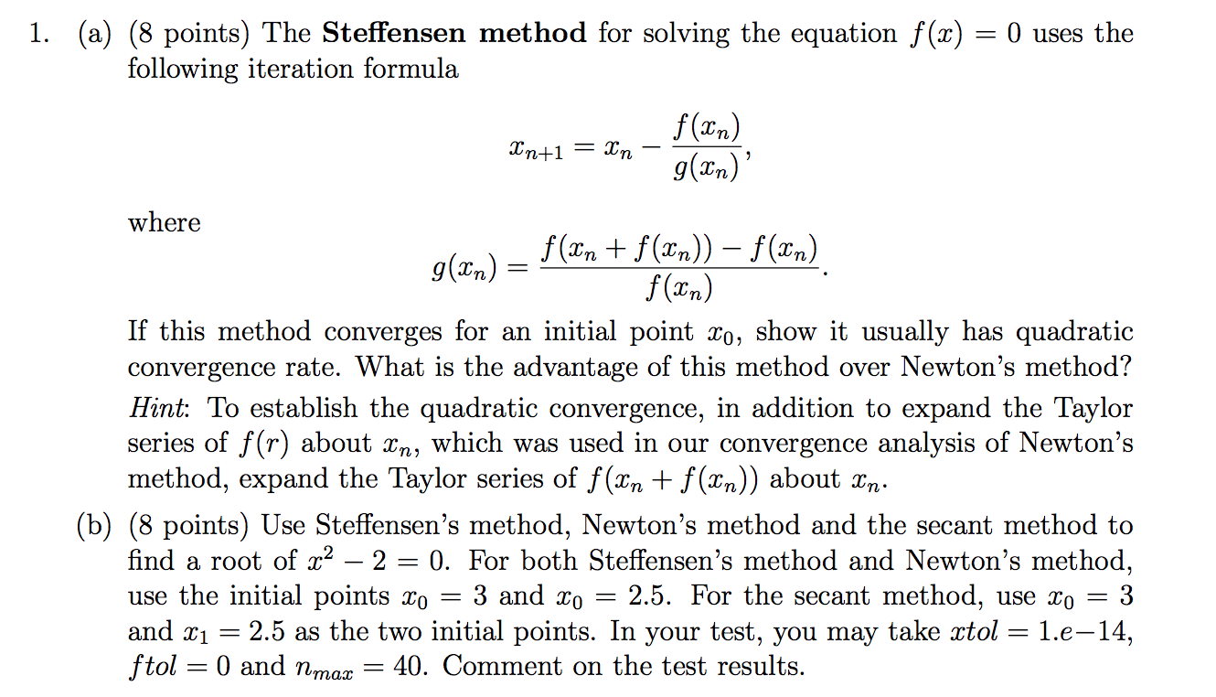 1. (a) (8 points) The Steffensen method for solving | Chegg.com