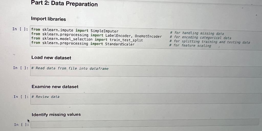 Examine new dataset # Review data Identify missing | Chegg.com