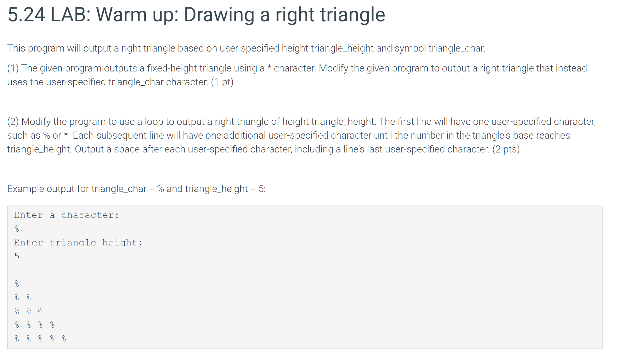 Solved 5.24 LAB: Warm up: Drawing a right triangle This | Chegg.com
