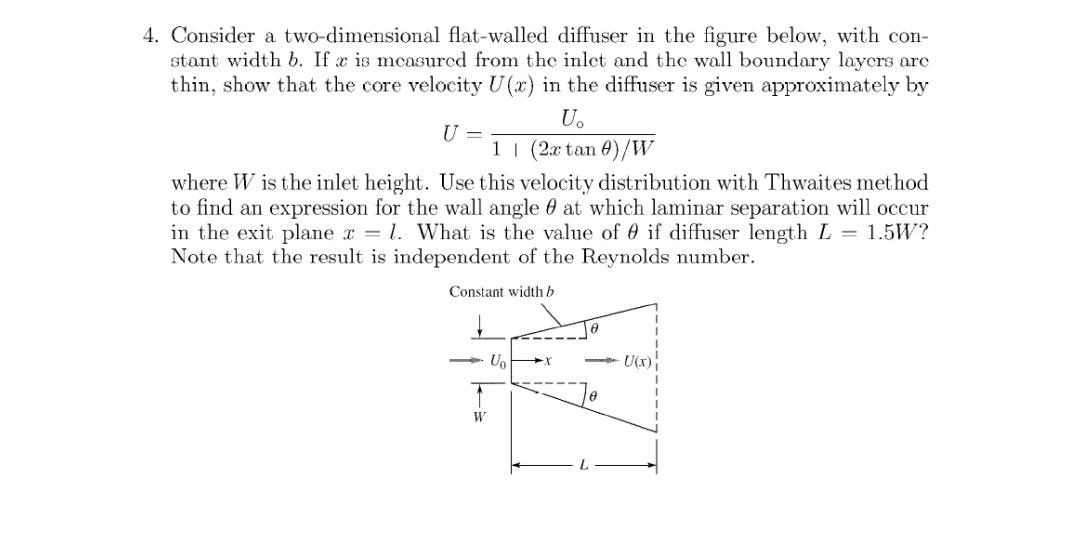 Solved 4. Consider a two-dimensional flat-walled diffuser in | Chegg.com