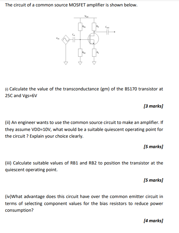 Solved The circuit of a common source MOSFET amplifier is | Chegg.com