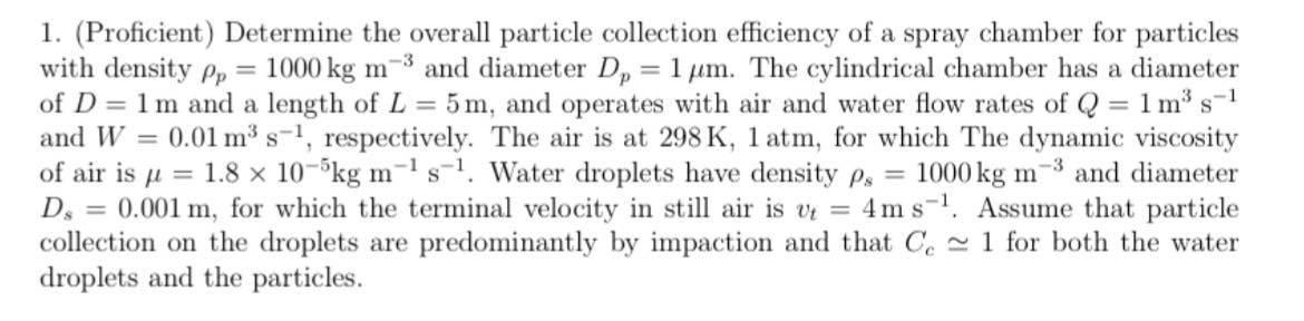 Solved 1 Proficient Determine The Overall Particle