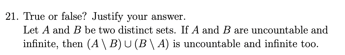 Solved 1. True or false? Justify your answer. Let A and B be | Chegg.com