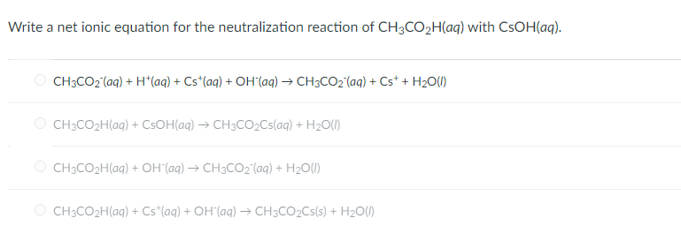 Solved Write a net ionic equation for the neutralization | Chegg.com