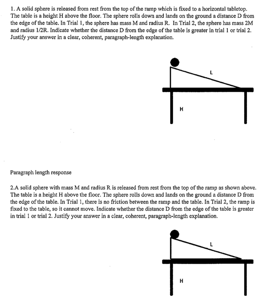 Solved 1. A solid sphere is released from rest from the top | Chegg.com