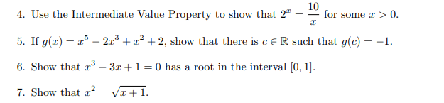 Solved 4. Use the Intermediate Value Property to show that | Chegg.com