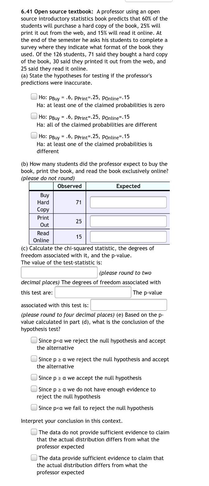 Solved 6.41 Open source textbook: A professor using an open | Chegg.com