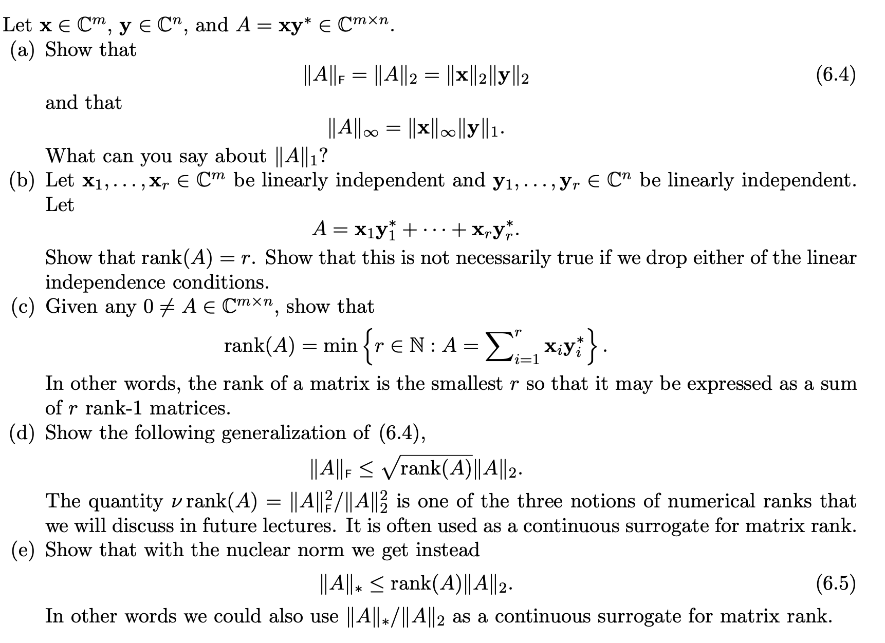 Solved Let x∈Cm,y∈Cn, and A=xy∗∈Cm×n (a) Show that | Chegg.com