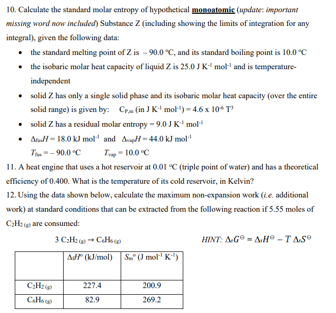 Solved . 10. Calculate the standard molar entropy of | Chegg.com
