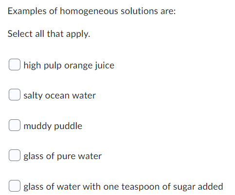 Solved Examples of homogeneous solutions are: Select all | Chegg.com