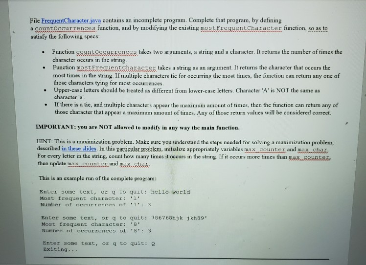Solved File FrequentCharacter.java contains an incomplete | Chegg.com