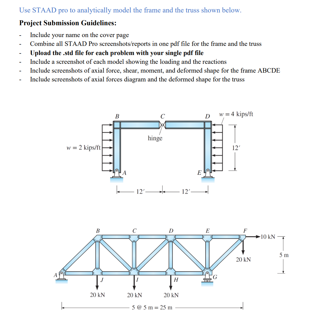 Solved Please answer this using STADD-PRO Software | Chegg.com