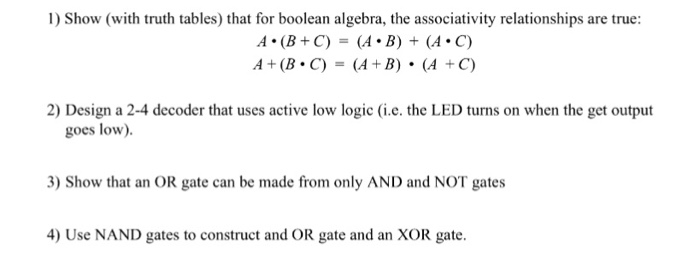 Solved 1) Show (with truth tables) that for boolean algebra, | Chegg.com