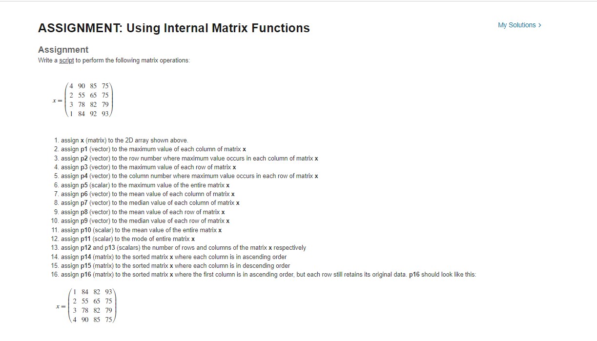 Solved My Solutions > ASSIGNMENT: Using Internal Matrix | Chegg.com
