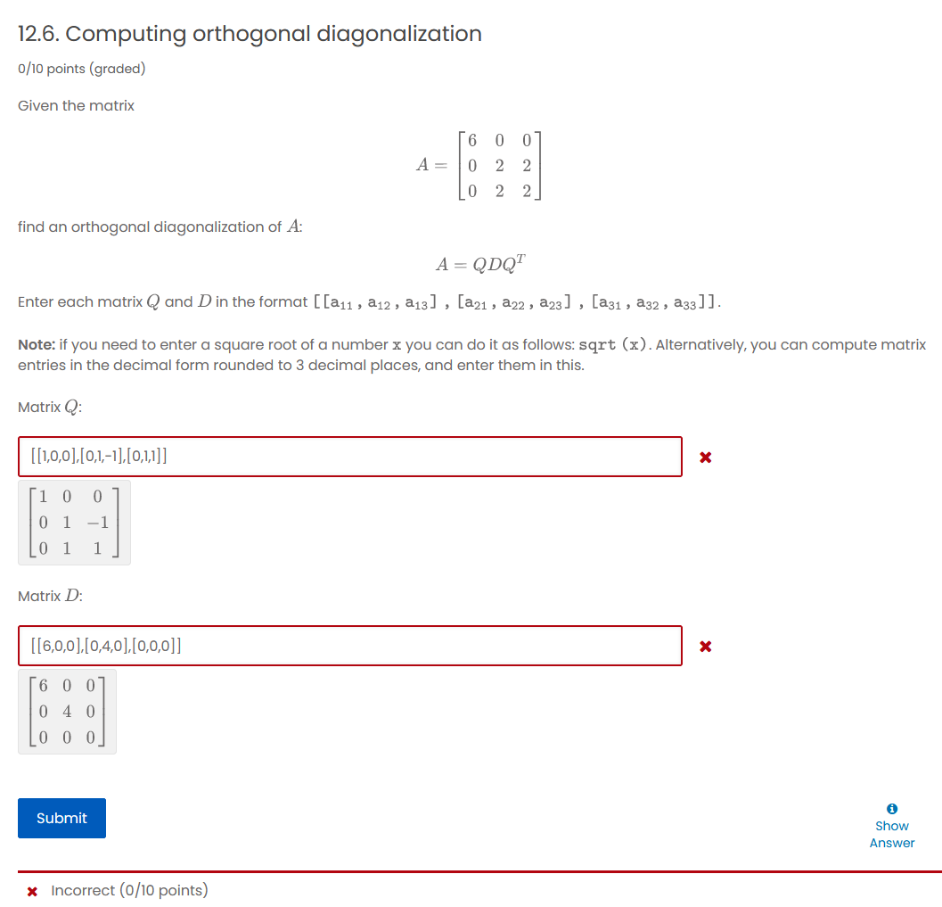 Solved 12.6. Computing orthogonal diagonalization 0/10 | Chegg.com