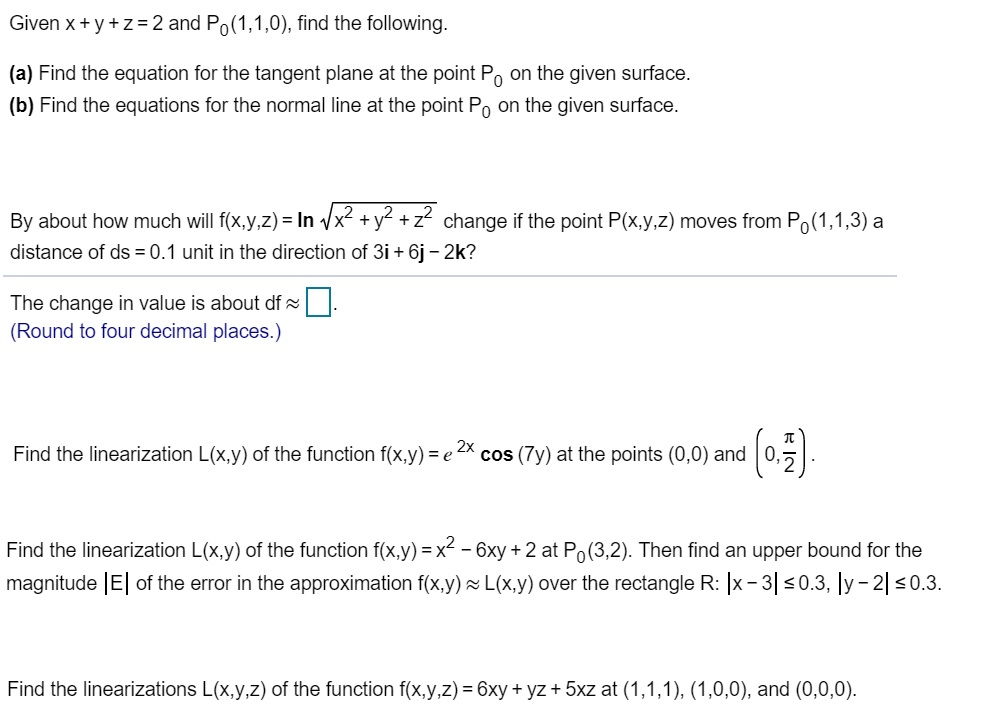 Solved Given x + y + z = 2 and Po(1,1,0), find the | Chegg.com