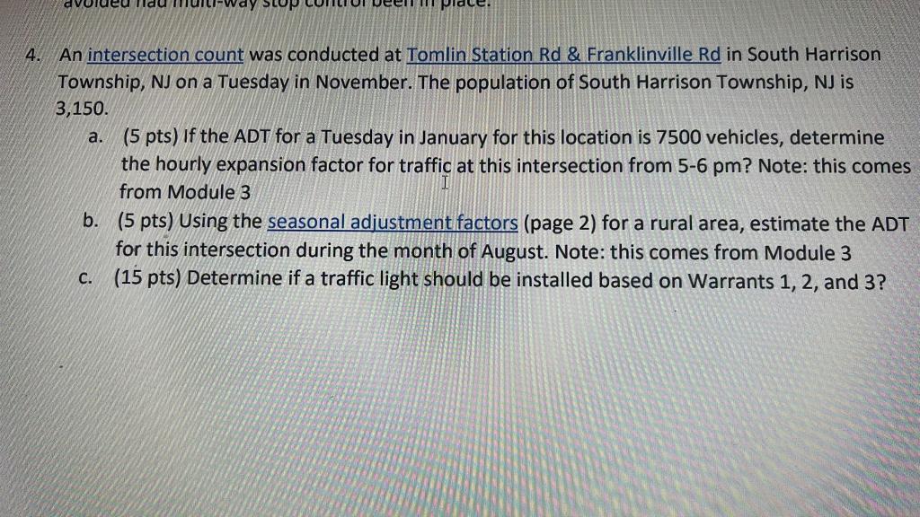 Solved 4. An intersection count was conducted at Tomlin | Chegg.com
