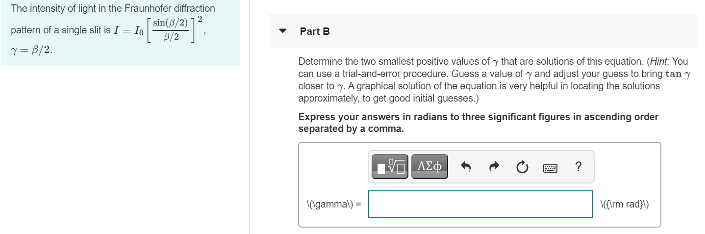 Solved The intensity of light in the Fraunhofer diffraction | Chegg.com