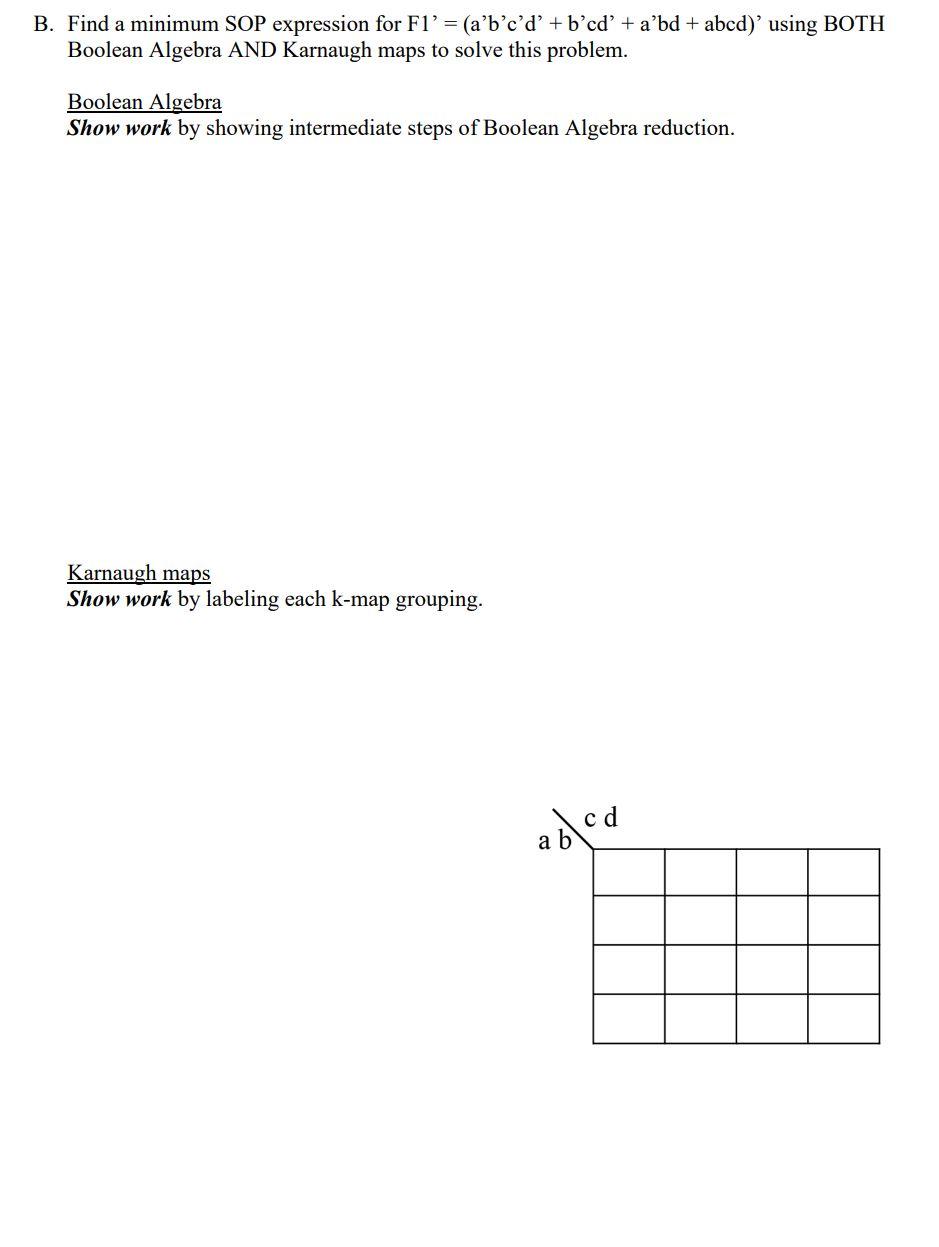 Solved A. Find a minimum SOP Boolean Expression for F1 = | Chegg.com