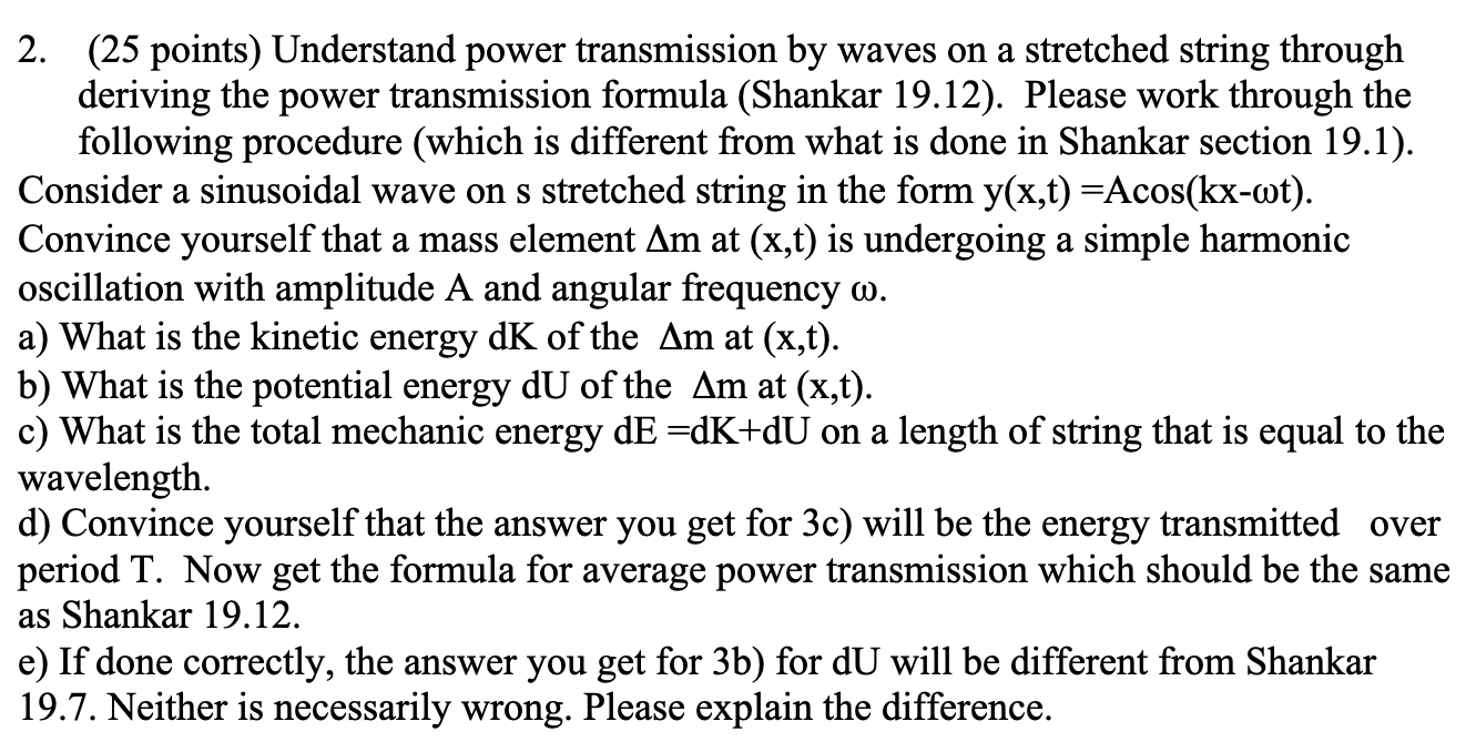 2. (25 points) Understand power transmission by waves | Chegg.com