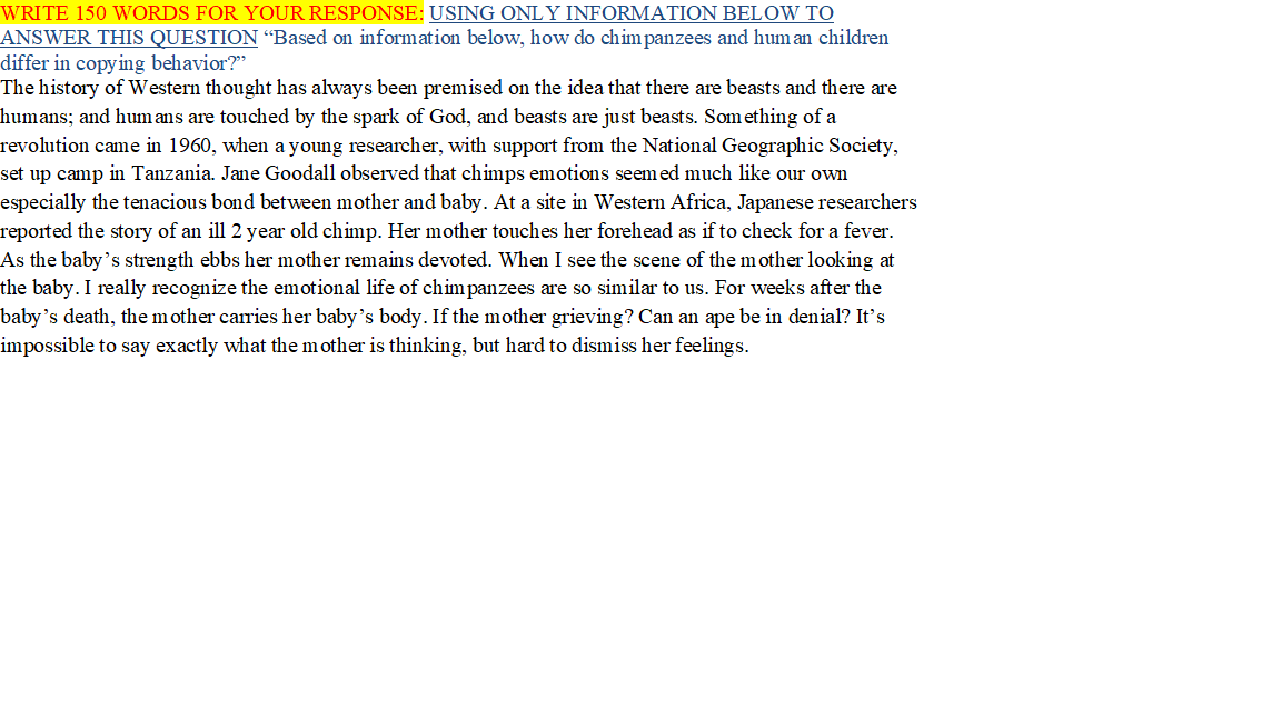 Solved WRITE 150 WORDS FOR YOUR RESPONSE: USING ONLY | Chegg.com