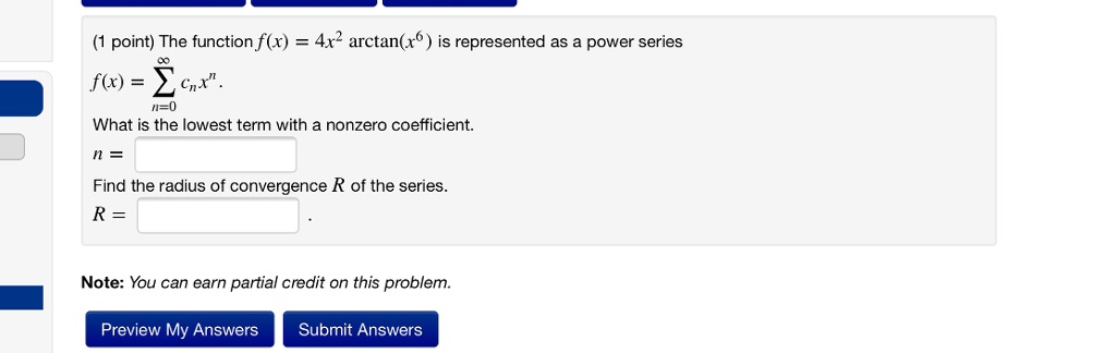 Solved (1 point) The function f(x) = 4x2 arctan(x6) is | Chegg.com