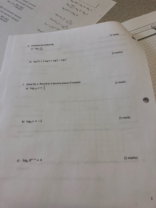 Solved (1 mark) 6 Evaluate the following a) log: 125 (2 | Chegg.com