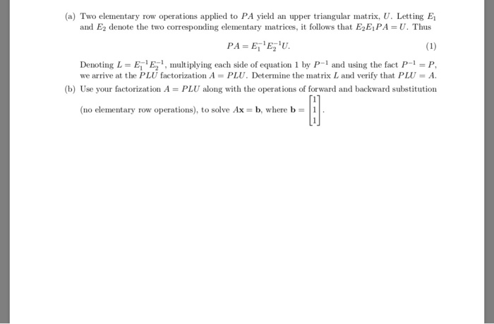 5. The process of determining the LU factorization | Chegg.com
