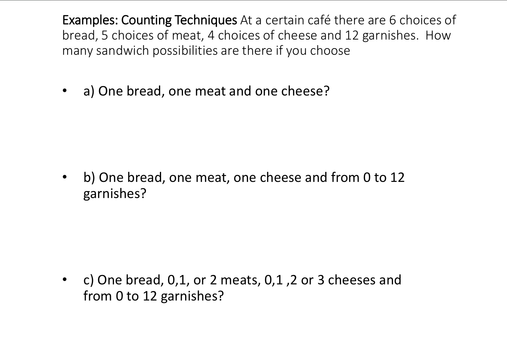 Examples: Counting Techniques At a certain café there | Chegg.com