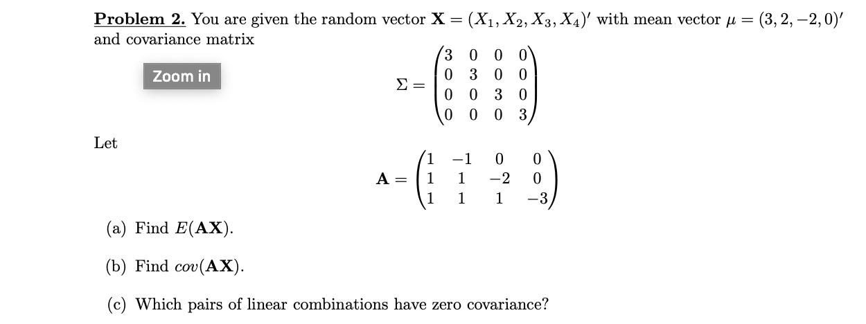 Solved Problem 2. You are given the random vector X = (X1, | Chegg.com
