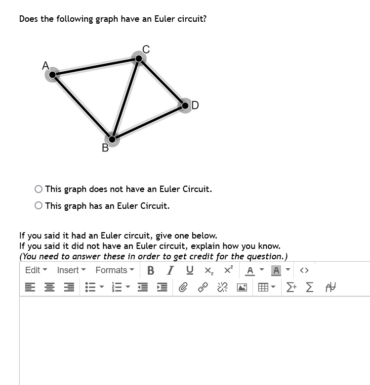 Solved Does The Following Graph Have An Euler Circuit This