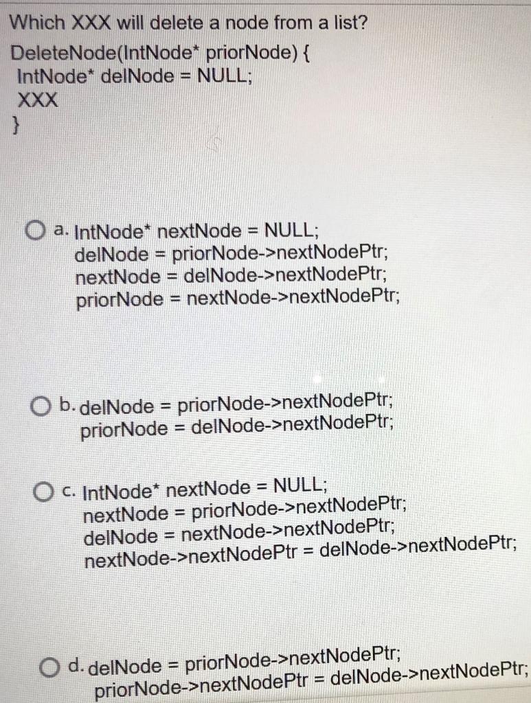 Solved Which Xxx Will Delete A Node From A List