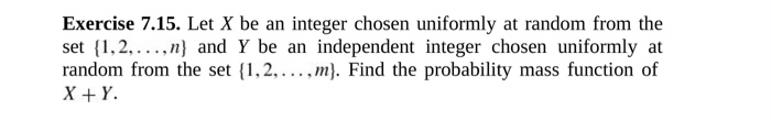 Solved Exercise 7.15. Let X be an integer chosen uniformly | Chegg.com