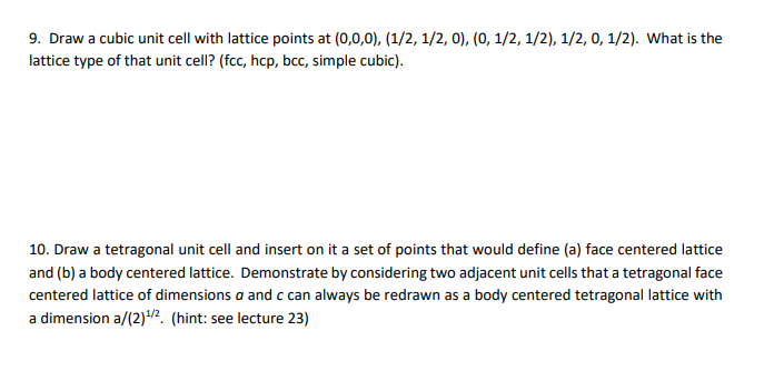 Solved Draw a cubic unit cell with lattice points | Chegg.com
