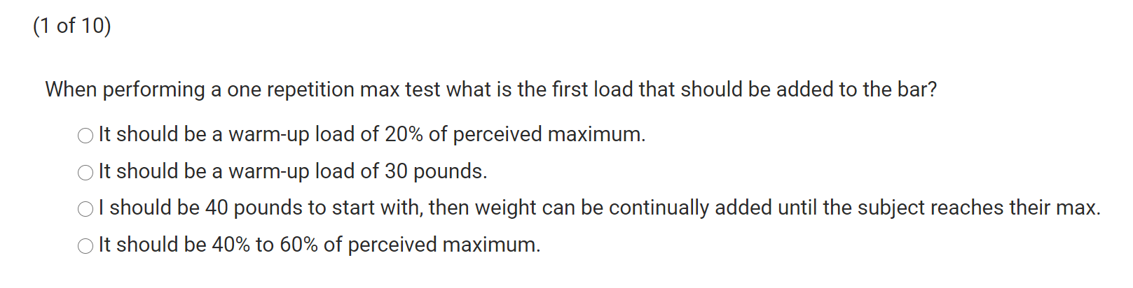 Solved (1 of 10) When performing a one repetition max test | Chegg.com