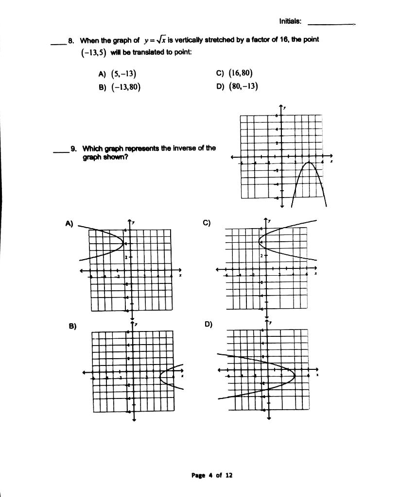 Solved Initials: 4. The function S (x)=-8(-x) represents a | Chegg.com