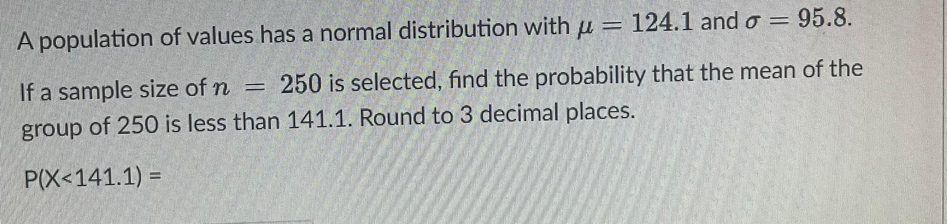 Solved A population of values has a normal distribution with | Chegg.com