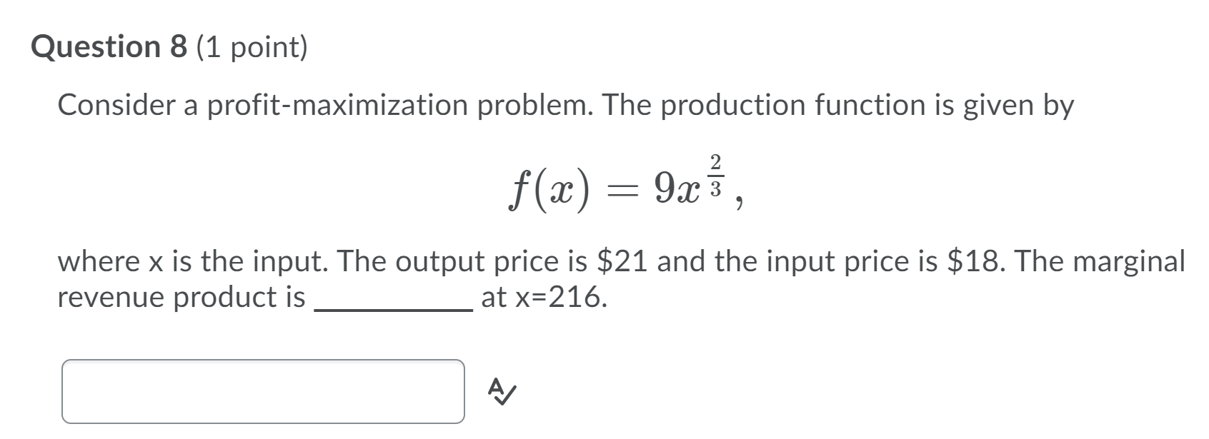 Solved Question 8 (1 point) Consider a profit-maximization | Chegg.com
