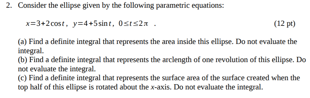 Solved 2. Consider the ellipse given by the following | Chegg.com