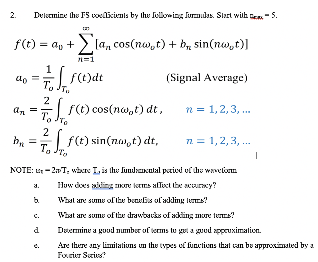 Solved 2. Determine the FS coefficients by the following | Chegg.com