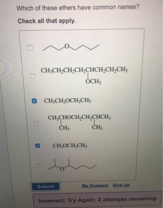 Solved Which of these ethers have common names? | Chegg.com