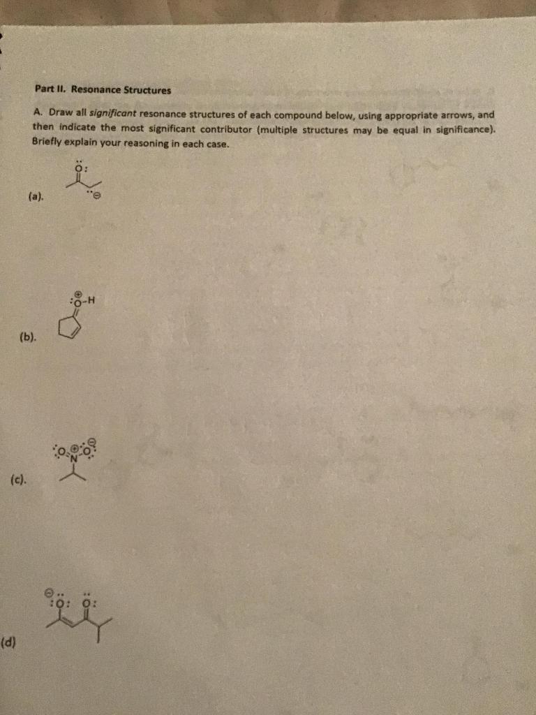 Solved Part IV. Delocalized Vs. Localized Lone Pairs For | Chegg.com