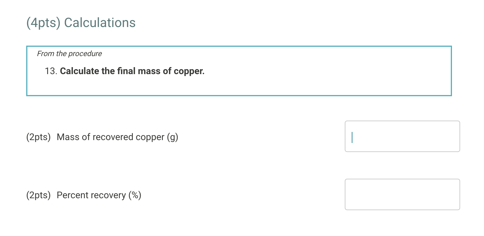 Solved Initial mass of copper 0.109g Mass of evaporating | Chegg.com