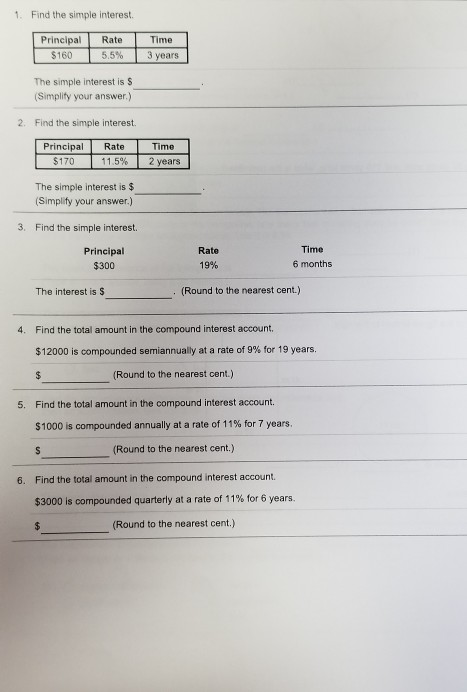 Solved 1. Find the simple interest Principal $160 Rate 5.5% | Chegg.com Solved 1. Find the simple interest Principal $160 Rate 5.5% | Chegg.com