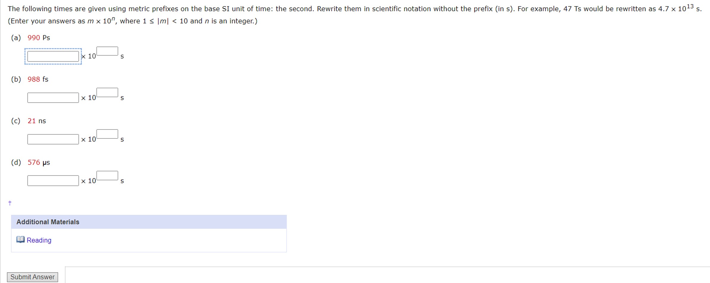 Solved The following times are given using metric prefixes | Chegg.com